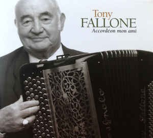 Tony Fallone: Accordeon Mon Ami - CD | Opus3a