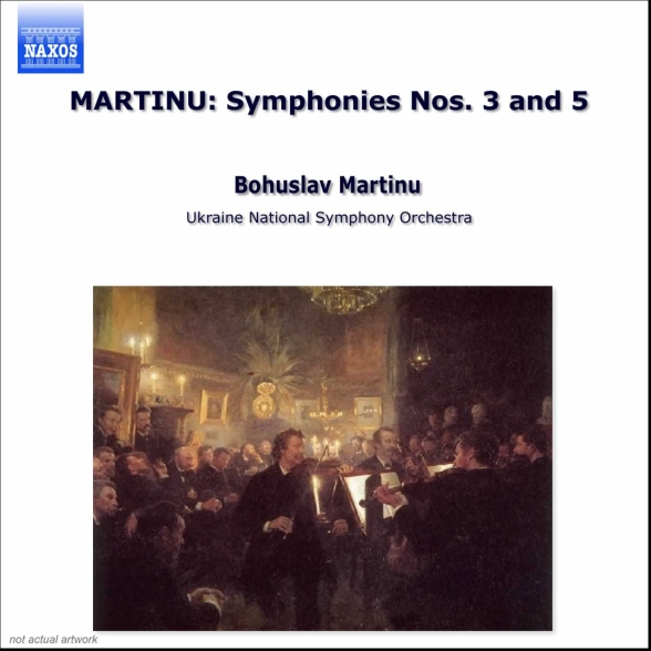 Martinu: Symphonies Nos. 3 and 5 | Opus3a
