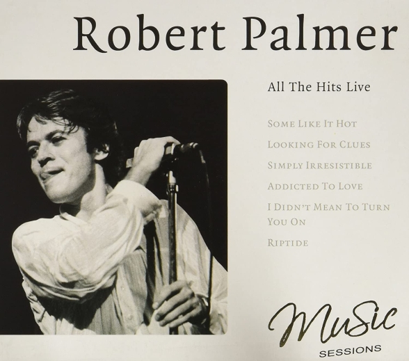 Robert Palmer: All the Hits Live - CD | Opus3a