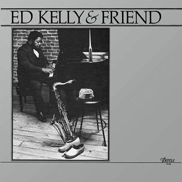 Ed Kelly & Friend - Plak | Opus3a