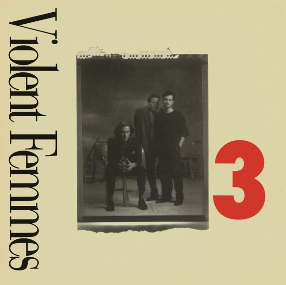 Violent Femmes - 3 - Plak | Opus3a