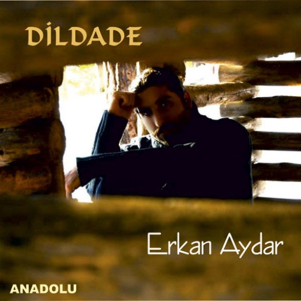 Erkan Aydar: Dildade - CD | Opus3a