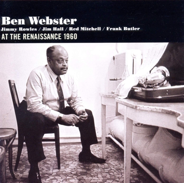 Ben Webster: At The Renaissance 1960 + 1 Bonus Track - CD | Opus3a