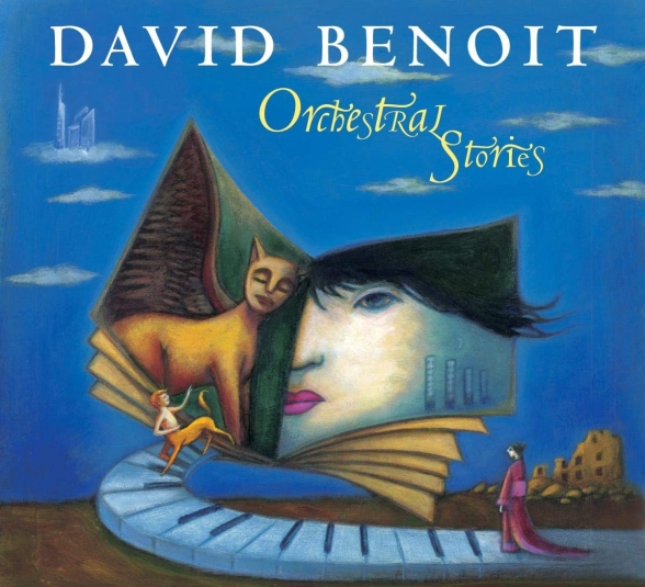 David Benoit: Orchestral Stories - CD | Opus3a