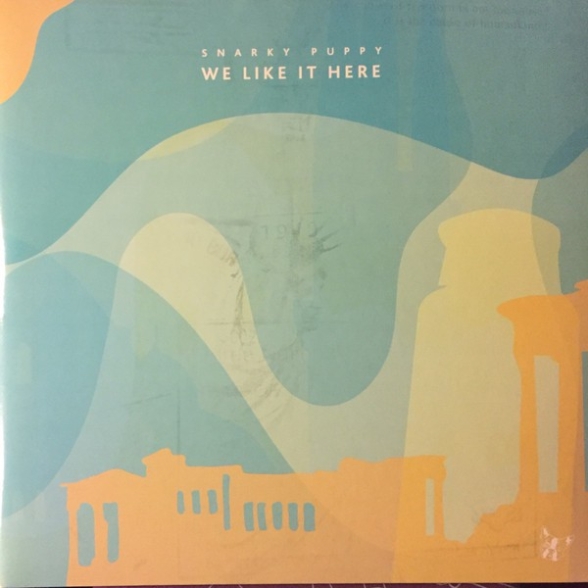 Snarky Puppy: We Like It Here - Plak | Opus3a