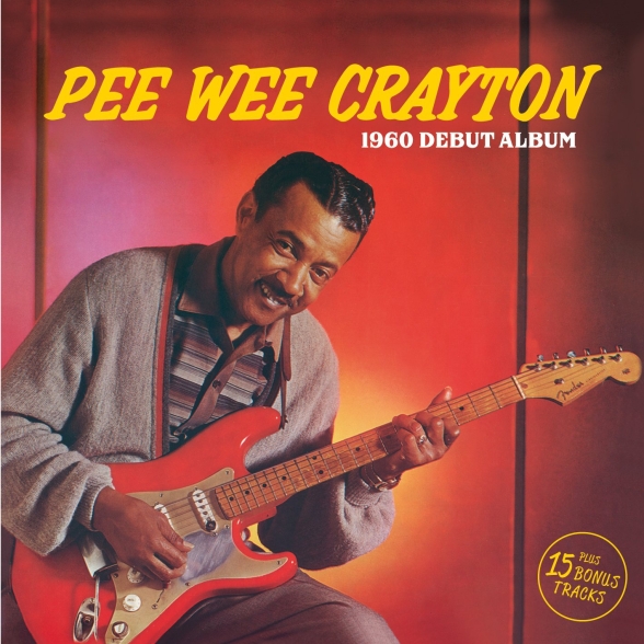 Pee Wee Crayton: 1960 Debut Album - CD | Opus3a