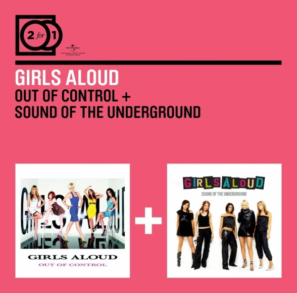 Girls Aloud: Out Of Control/ The Sound Of The Underground - CD | Opus3a
