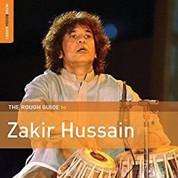 Zakir Hussain: The Rough Guide To Zakir Hussain - CD | Opus3a