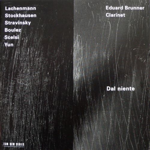 Eduard Brunner: Dal niente - CD | Opus3a