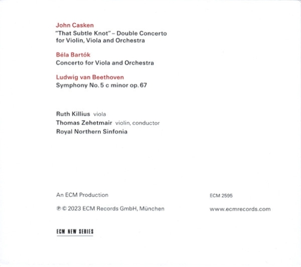 Thomas Zehetmair, Ruth Killius, Royal Northern Sinfonia: Bartók, Casken ...